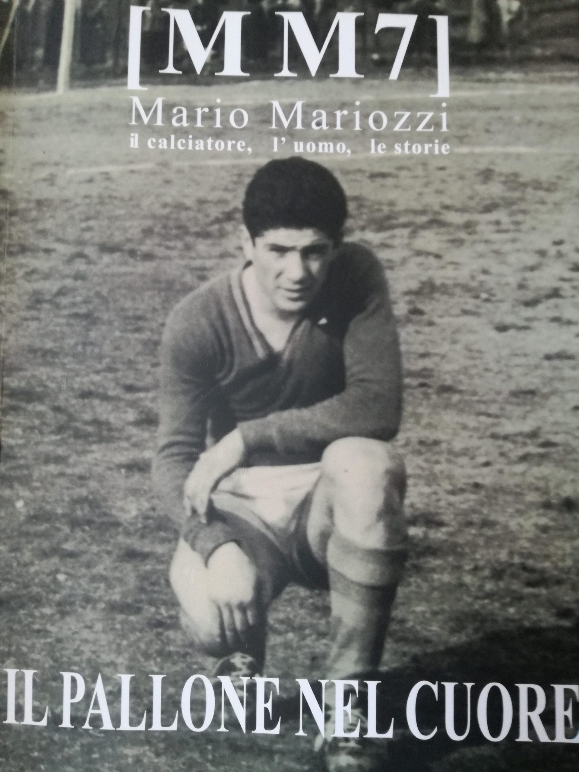 ARCINAZZO - Il pallone nel cuore: la vita calcistica di Mario Mariozzi ...