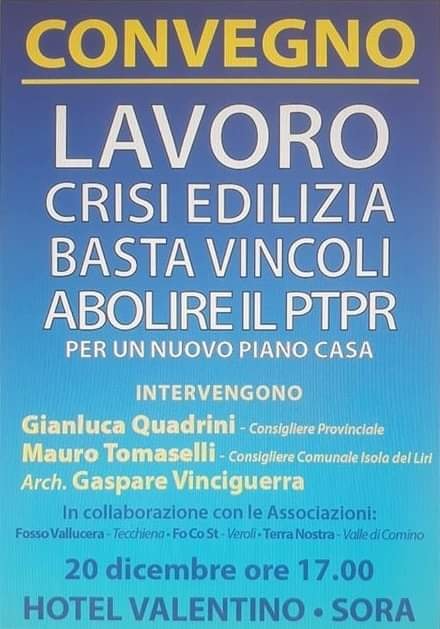 SORA - Piano Casa, basta vincoli: convegno al 'Valentino' con Quadrini ...